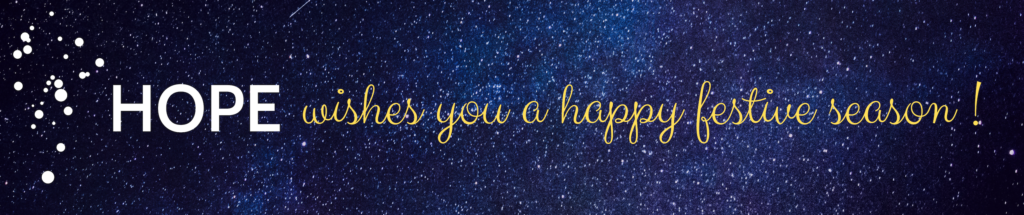 Hope wishes you a happy festive season - Hope
